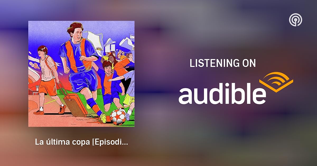 La última copa [Episodio especial] | Radio Ambulante | Podcasts on ...